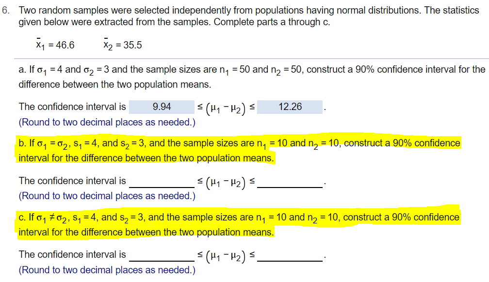 Solved 6. Two random samples were selected independently | Chegg.com