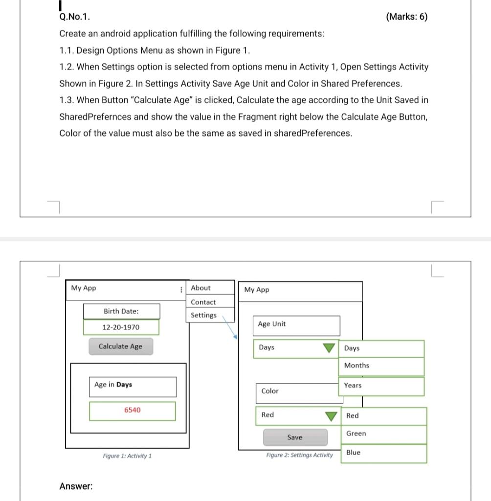 Solved Q.No.1. (Marks: 6) Create an android application | Chegg.com