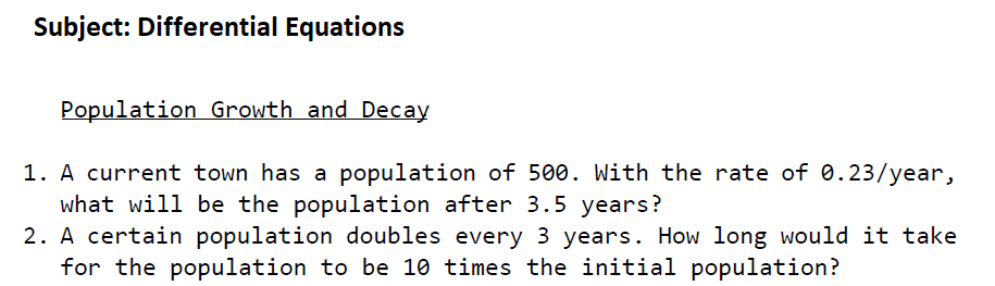 Solved Subject: Differential Equations Population Growth and | Chegg.com