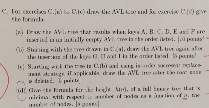 Solved C. For exercises C.(a) to C.(c) draw the AVL tree and | Chegg.com
