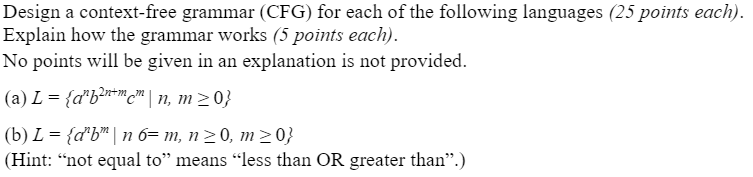 Solved Design a context-free grammar (CFG) for each of the | Chegg.com