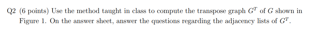 Q2 (6 points) Use the method taught in class to | Chegg.com