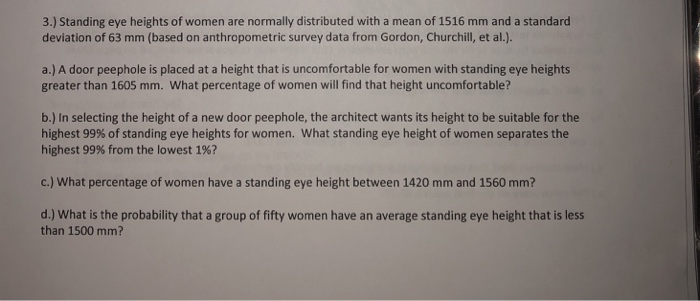 Solved 3.) Standing eye heights of women are normally | Chegg.com