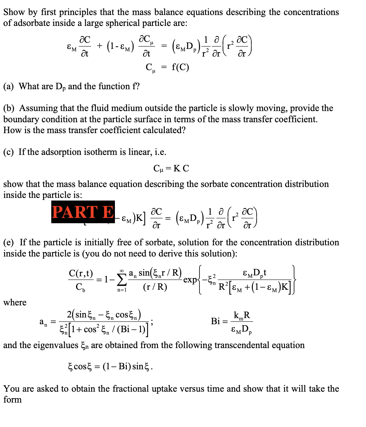 Show by first principles that the mass balance | Chegg.com