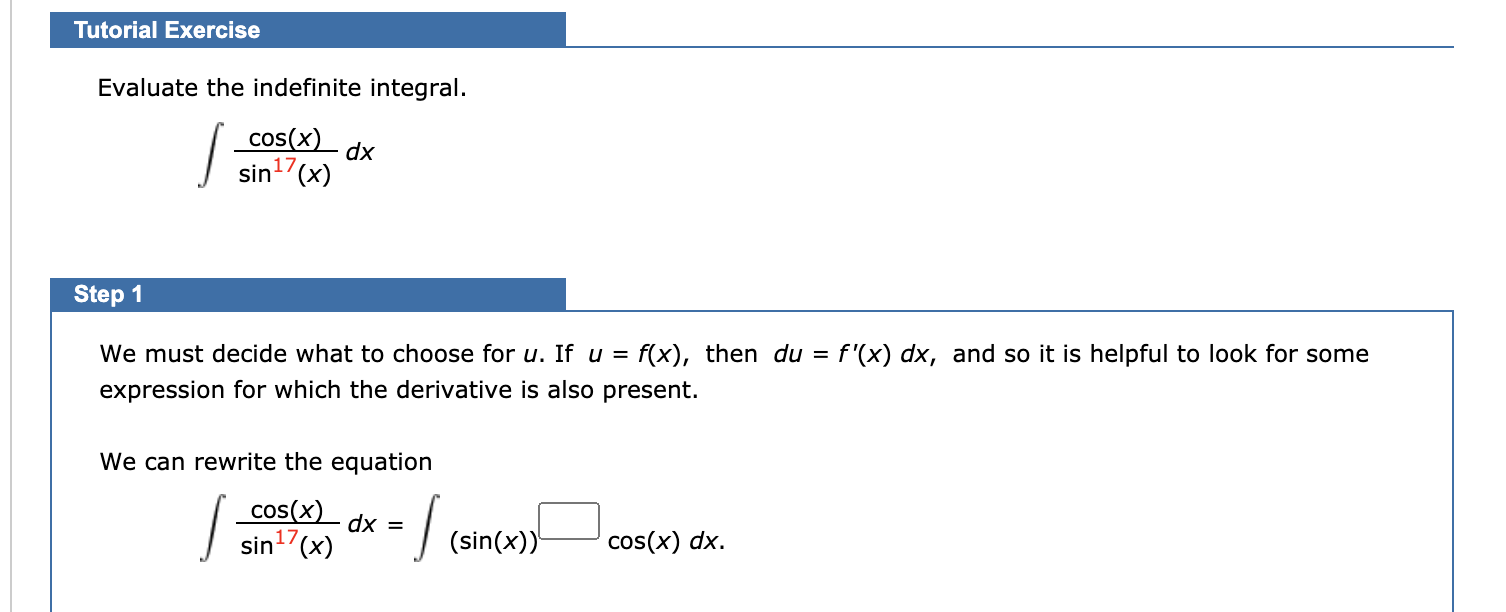 Solved Tutorial Exercise Evaluate the indefinite integral. | Chegg.com