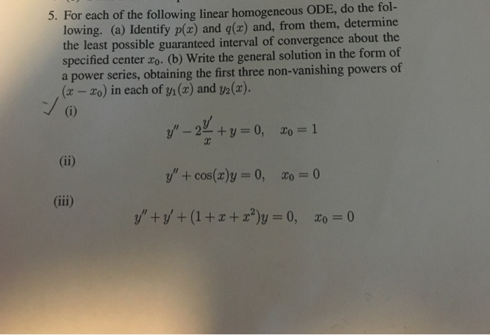 Solved 5. For each of the following linear homogeneous ODE, | Chegg.com