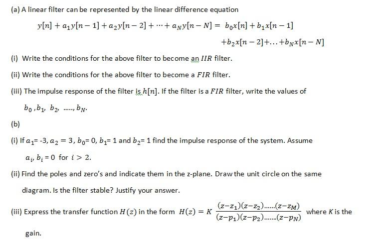 Solved (a) A linear filter can be represented by the linear | Chegg.com