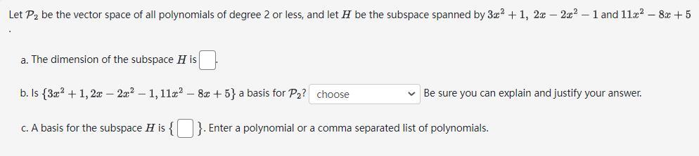 Solved Let P2 be the vector space of all polynomials of | Chegg.com