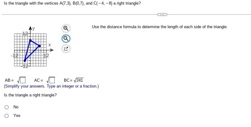 Solved Is the triangle with the vertices A(7,3),B(0,7), and | Chegg.com