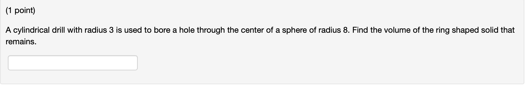 Solved (1 point) A cylindrical drill with radius 3 is used | Chegg.com