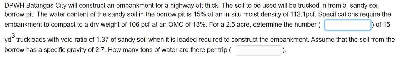 Solved DPWH Batangas City will construct an embankment for a | Chegg.com