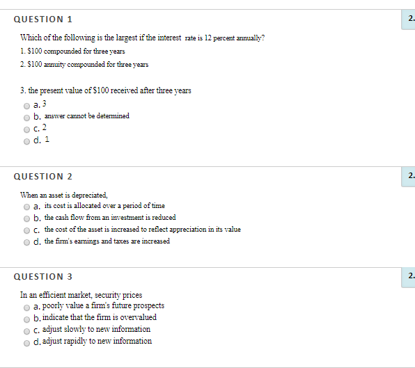 Solved 2. QUESTION 1 Which of the following is the largest | Chegg.com