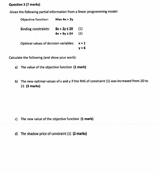Solved Question 3 (7 marks) Given the following partial | Chegg.com