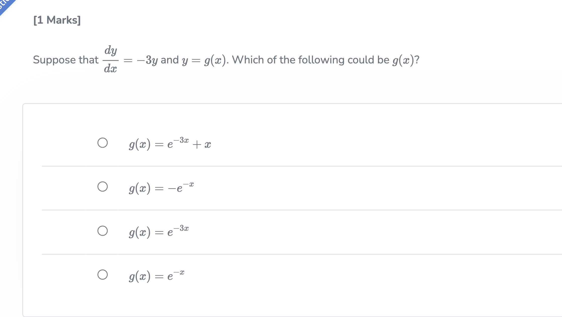 Solved [1 ﻿Marks]Suppose that dydx=-3y ﻿and y=g(x). ﻿Which | Chegg.com