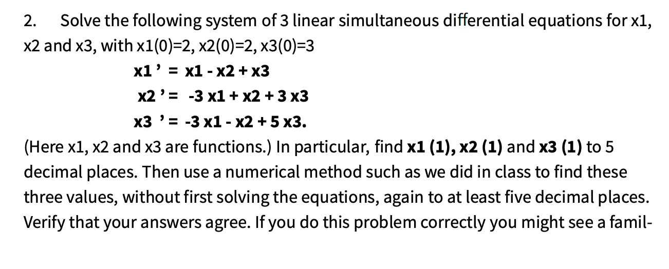 Solved 2. Solve the following system of 3 linear | Chegg.com