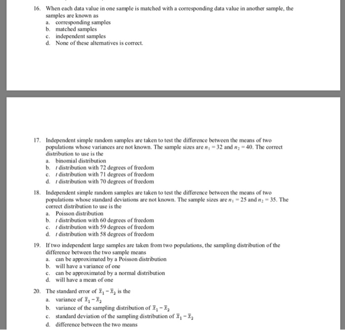 Solved 16. When each data value in one sample is matched | Chegg.com