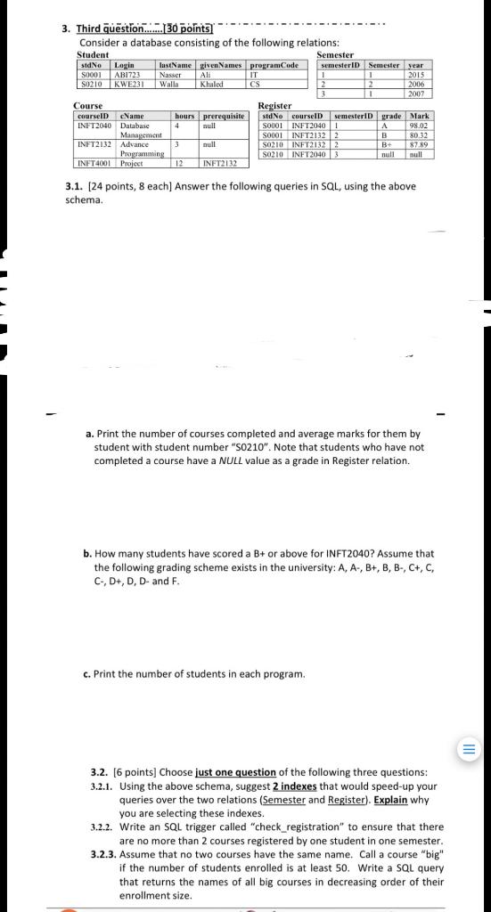 Solved 3. Third question....... 30 points) Consider a | Chegg.com