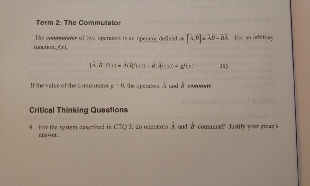 Solved Term 2: The Commutator The commutator of two | Chegg.com Solved Term 2: The Commutator The commutator of two | Chegg.com