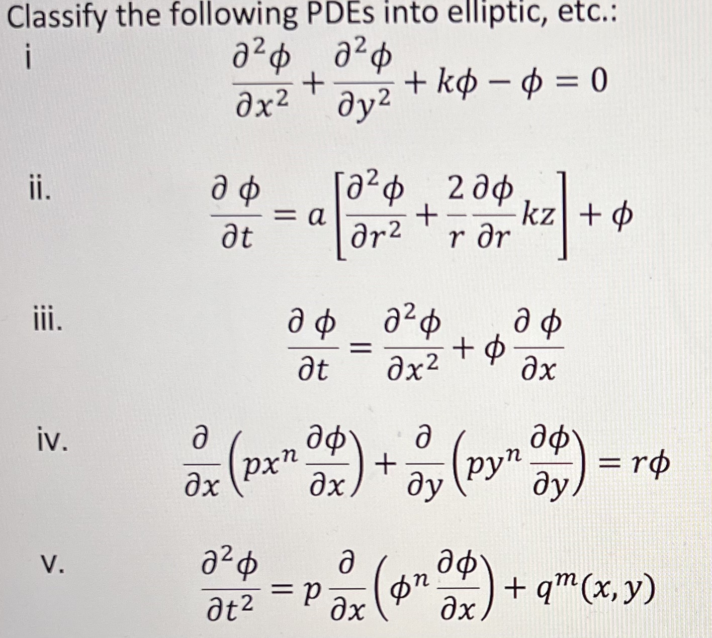 Solved Classify The Following Pdes Into Elliptic Etc I