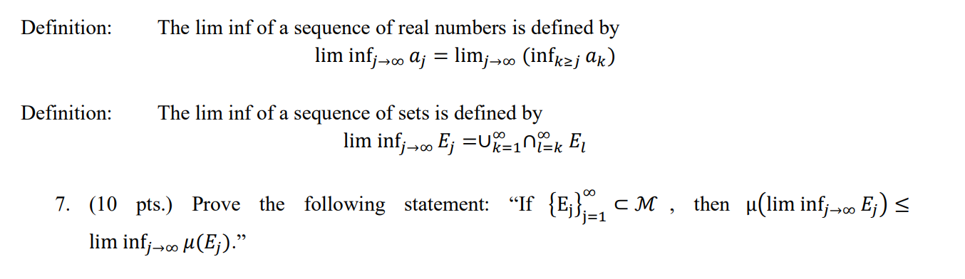 Solved Definition: The lim inf of a sequence of real numbers | Chegg.com