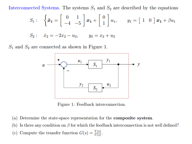 Solved Interconnected Systems. The systems S, and S, are | Chegg.com