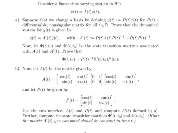 Solved Consider A Linear Time Varying System In R I T