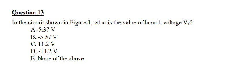 Solved Space for workingQuestion 13 In the circuit shown in | Chegg.com