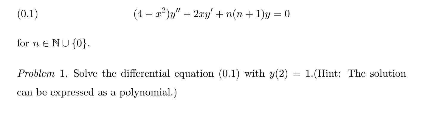 Solved Using Legendre Equation, I need find P0(x), ﻿P1(x), | Chegg.com