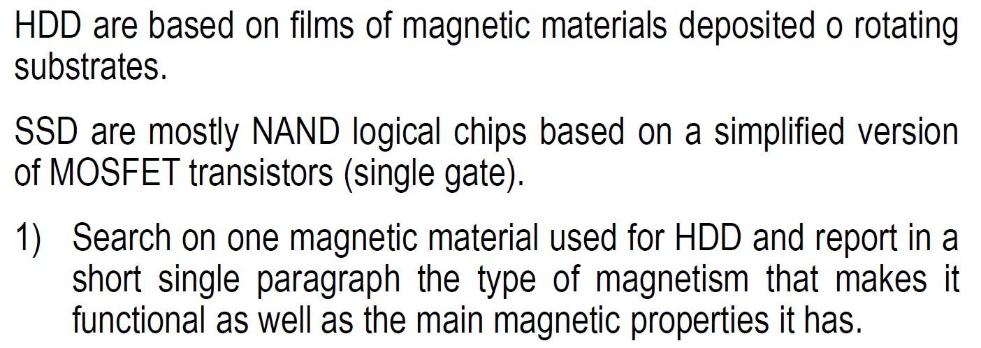 Solved HDD are based on films of magnetic materials | Chegg.com