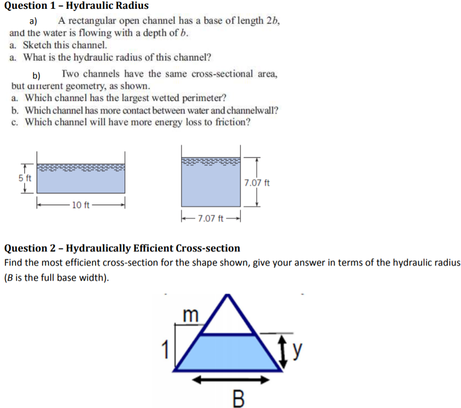 Solved Question 1 - Hydraulic Radius a) A rectangular open | Chegg.com