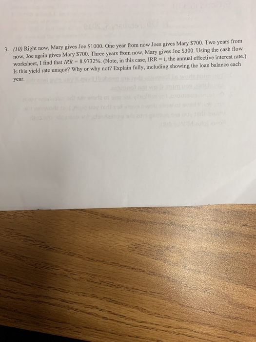 Solved (10) Right now, Mary gives Joe $1000. One year from | Chegg.com