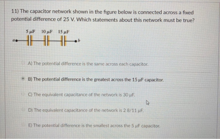 Solved 11) The capacitor network shown in the figure below | Chegg.com