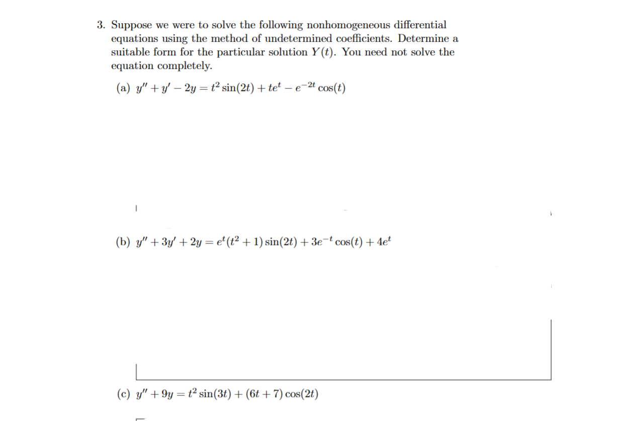 Solved 3. Suppose we were to solve the following | Chegg.com