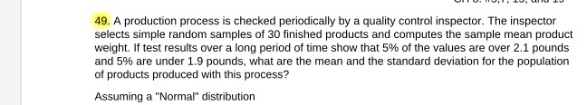 Solved A Production process is checked periodically by a | Chegg.com