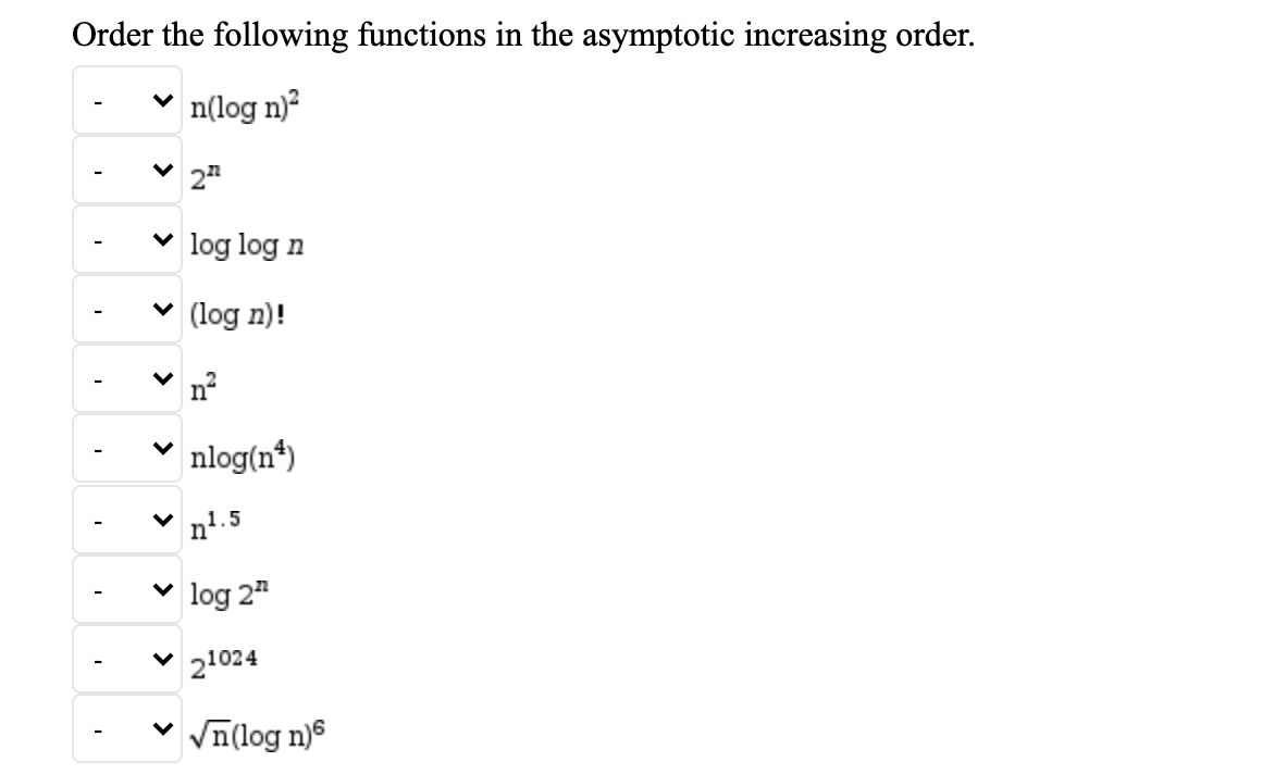Solved Order the following functions in the asymptotic | Chegg.com