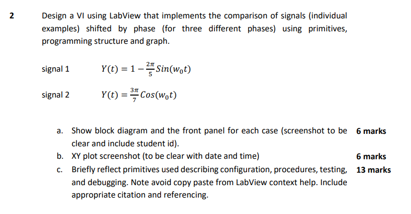 Solved 2 Design a VI using LabView that implements the | Chegg.com
