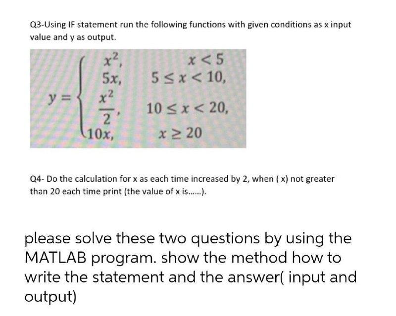Solved . Q3-Using IF statement run the following functions | Chegg.com