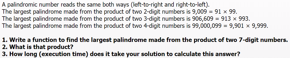 Solved A palindromic number reads the same both ways | Chegg.com
