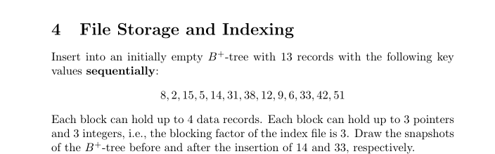 Solved 4 File Storage and Indexing Insert into an initially | Chegg.com