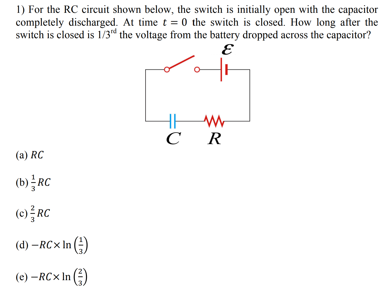 Solved 1) For the RC circuit shown below, the switch is | Chegg.com