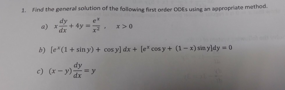 Solved 1. Find the general solution of the following first | Chegg.com