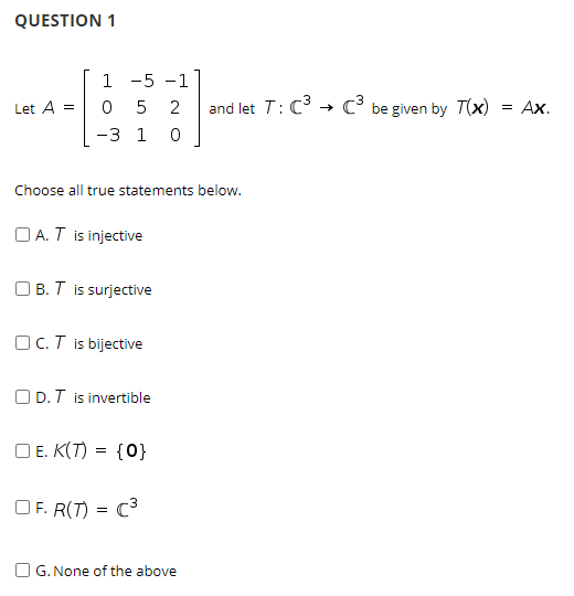 Solved Let A = [[1,-5,-1],[0,5,2],[-3,1,0]] and let the | Chegg.com