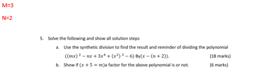 Solved M=3 N=2 5. Solve the following and show all solution | Chegg.com