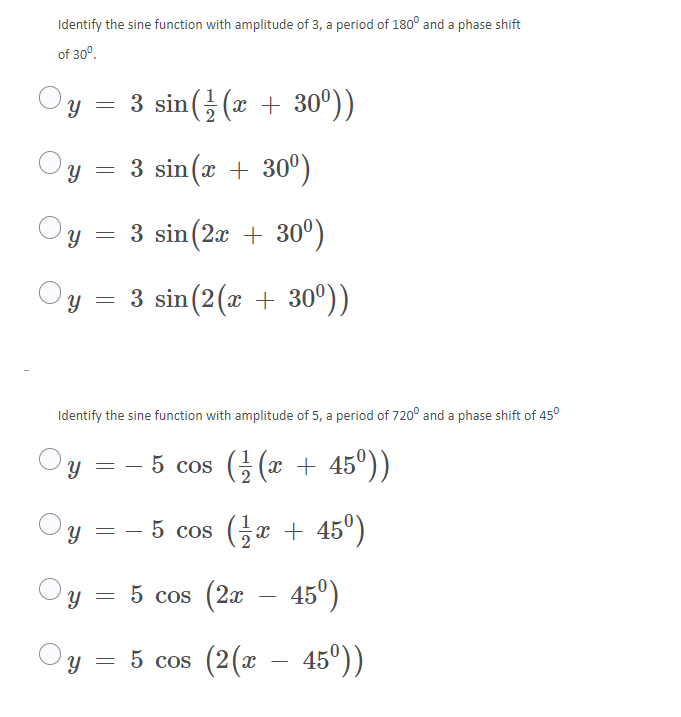 Solved Identify the sine function with amplitude of 3, a | Chegg.com