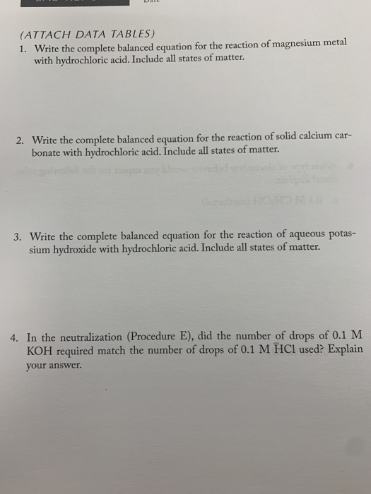 Solved (ATTACH DATA TABLES 1. Write the complete balanced | Chegg.com