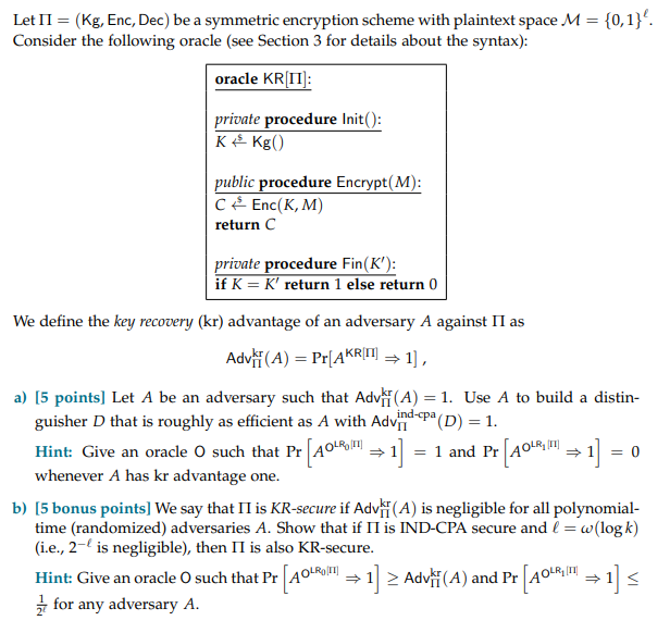 Solved Let Π=(Kg, Enc, Dec ) be a symmetric encryption | Chegg.com