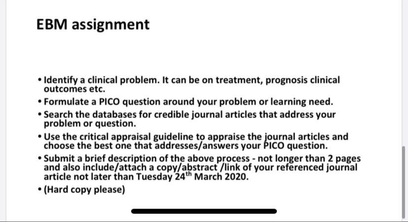 EBM assignment • Identify a clinical problem. It can | Chegg.com