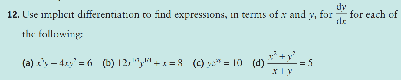 Solved 12. Use implicit differentiation to find expressions, | Chegg.com
