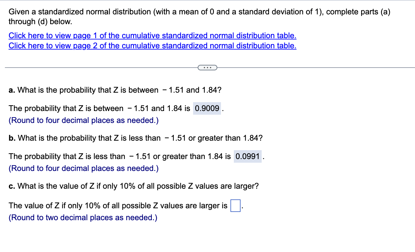 Solved Given a standardized normal distribution (with a mean | Chegg.com