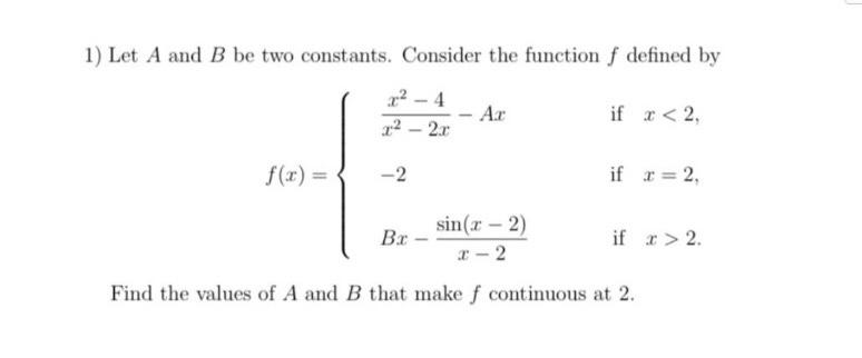 Solved Let A and B ﻿be two constants. Consider the function | Chegg.com